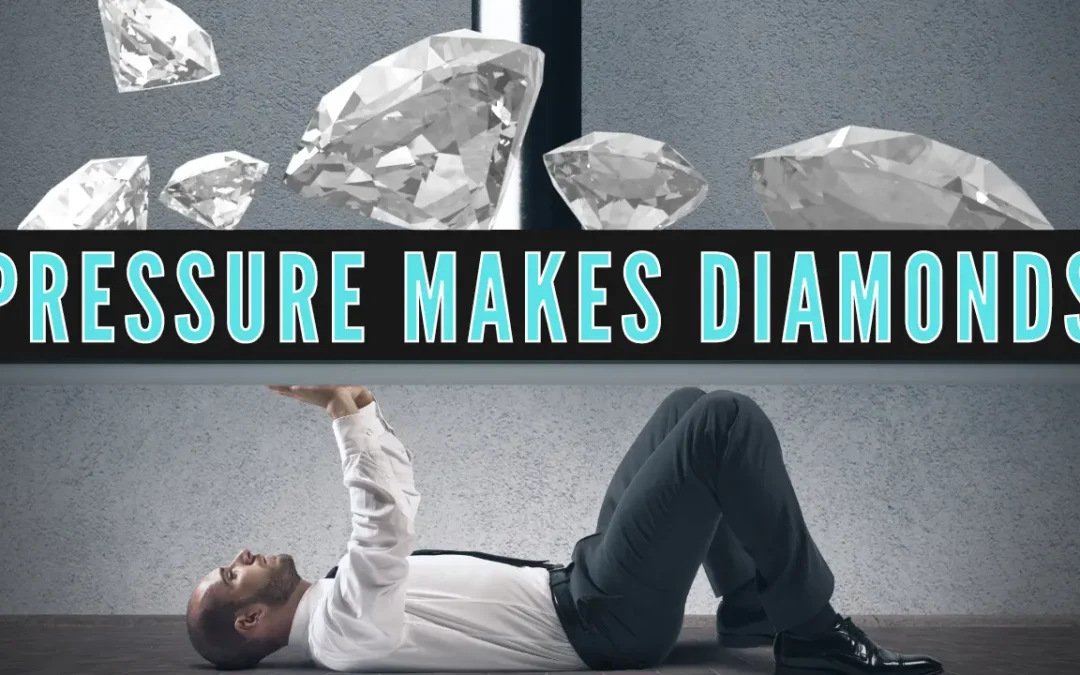 2023-3-15 Pressure Make Diamonds - The Restaurant Boss